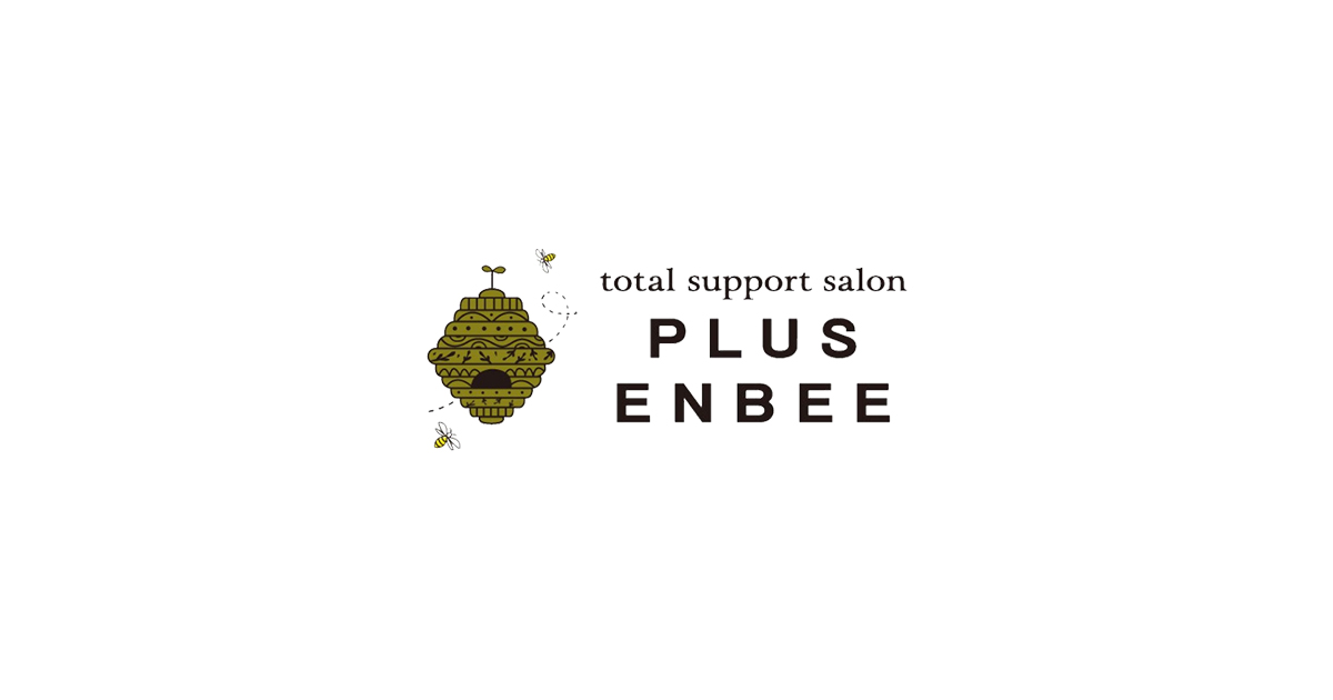 total support salon PLUS ENBEE｜千葉県富里市七栄のエステサロン